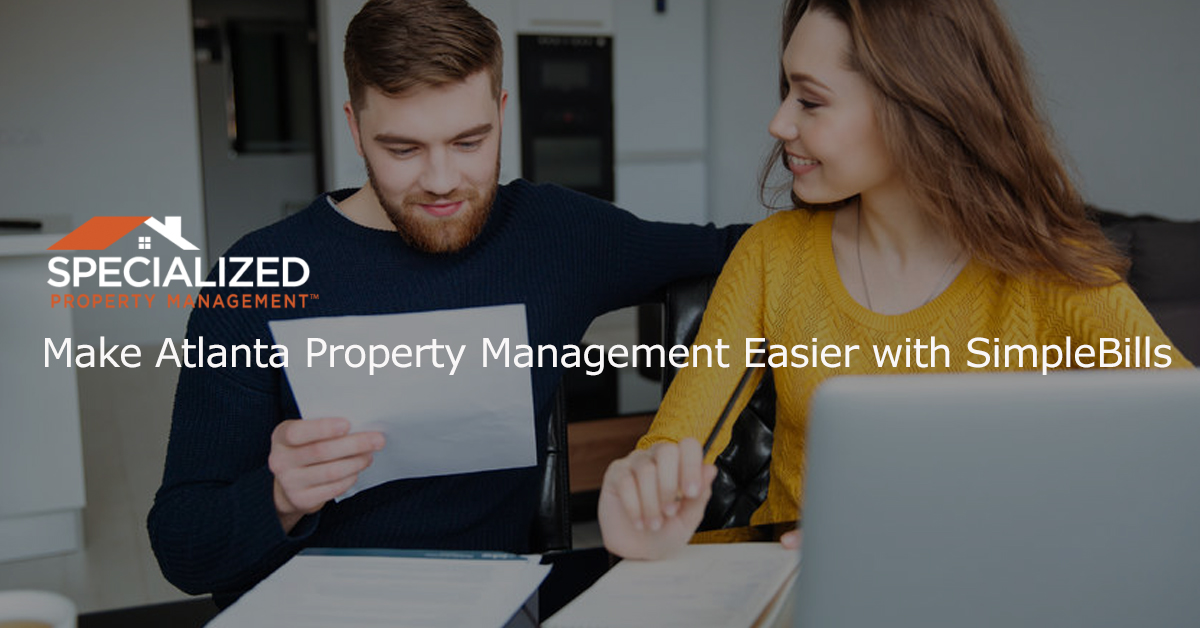 Make Atlanta Property Management Easier with SimpleBills